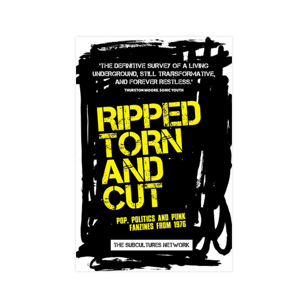 Ripped, torn and cut: Pop, politics and punk fanzines from 1976 – The ...